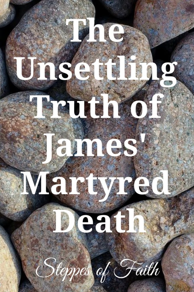 The Unsettling Truth of James' Martyred Death