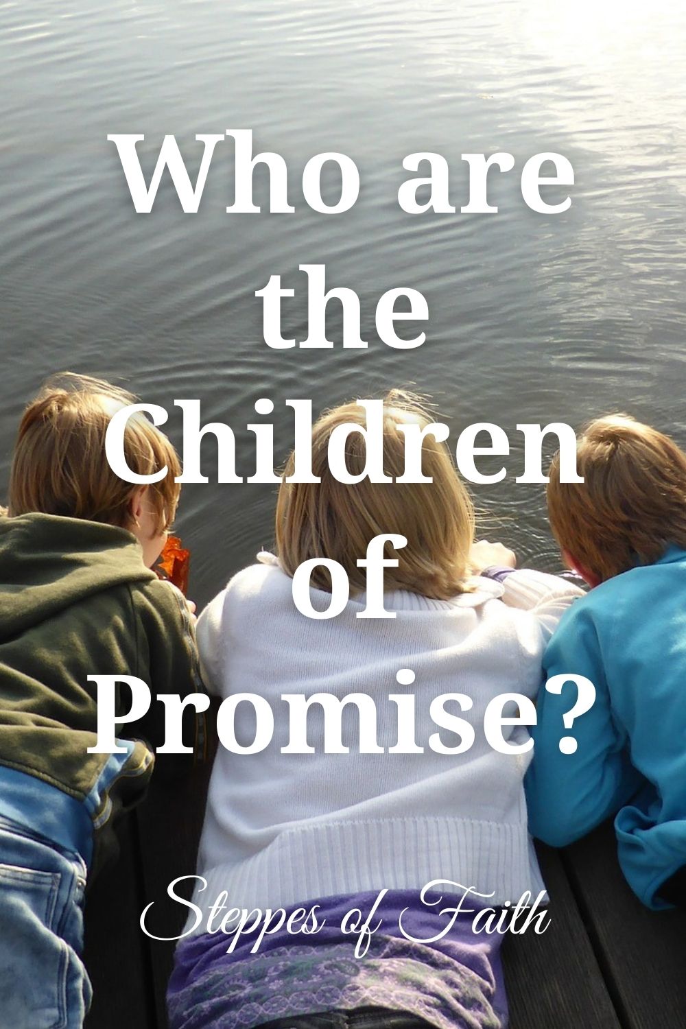 Who are the Children of Promise?