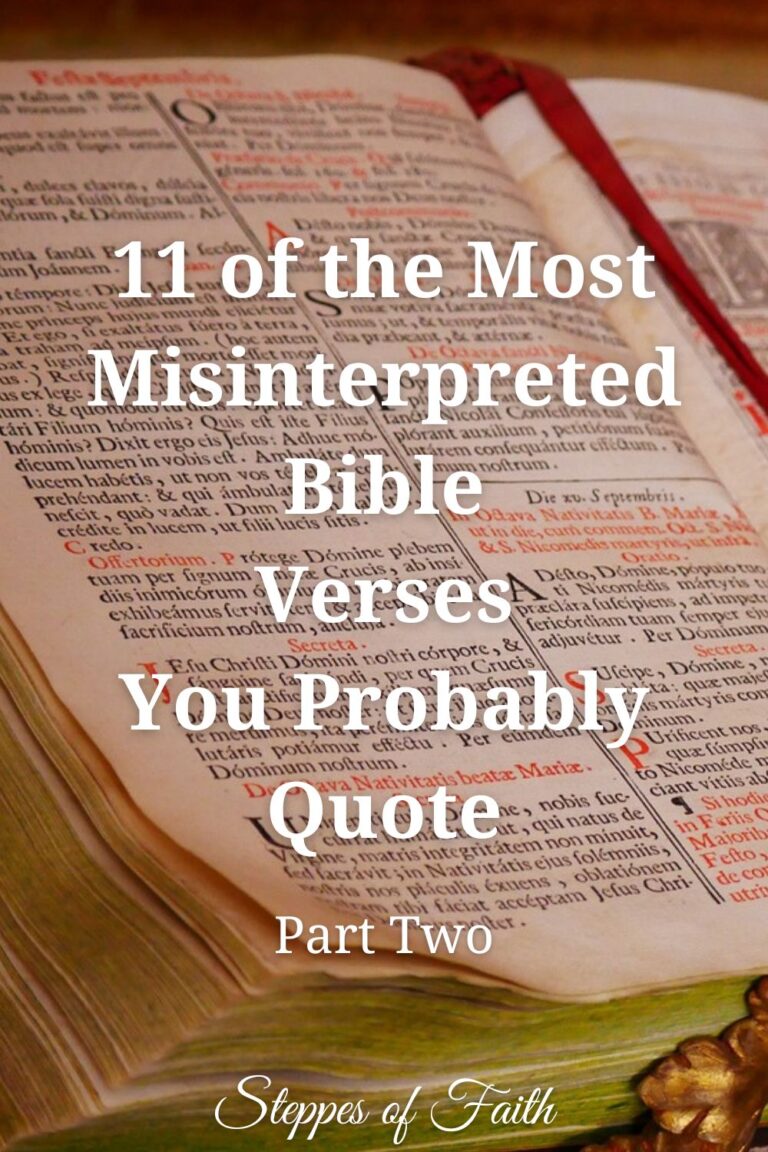 11 of the Most Misinterpreted Bible Verses You Probably Quote (Part 2)